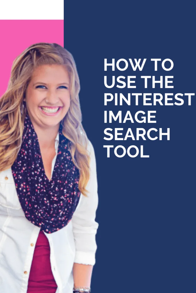How to Use the Pinterest Image Search Tool | Laura Rike