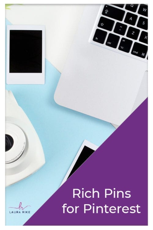 What are Rich Pins & how to Set up Rich Pins | Laura Rike