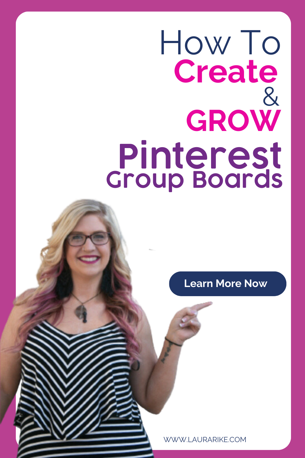 Pinterest Boards: Create & Grow A Group Board | Laura Rike
