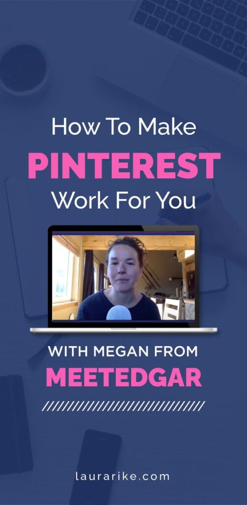 Discovering Pinterest Profitability with MeetEdgar | Laura Rike