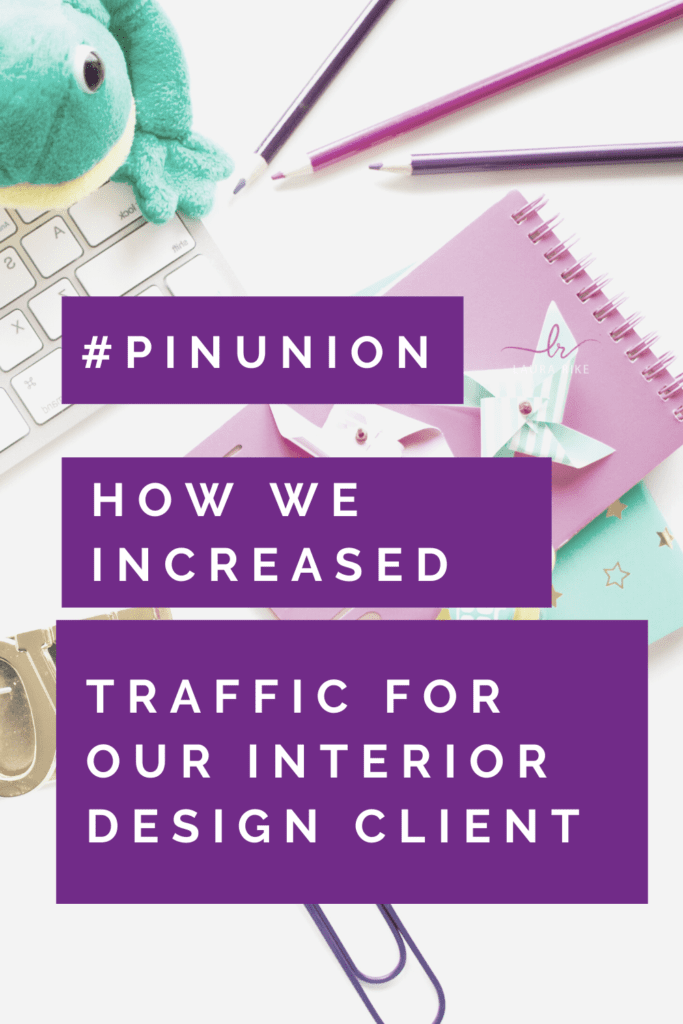 How We Increased Traffic Using Pinterest for Interior Design Business ...