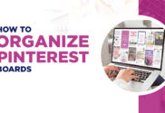 How To Organize Pinterest Boards | Laura Rike